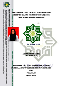 THE EFFECT OF USING VISUALIZATION STRATEGY ON STUDENTS' READING COMPREHENSION AT JUNIOR HIGH ...